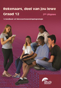 Rekenaars, deel van jou lewe – Graad 12; RTT 2de Uitgawe by Sandra ...