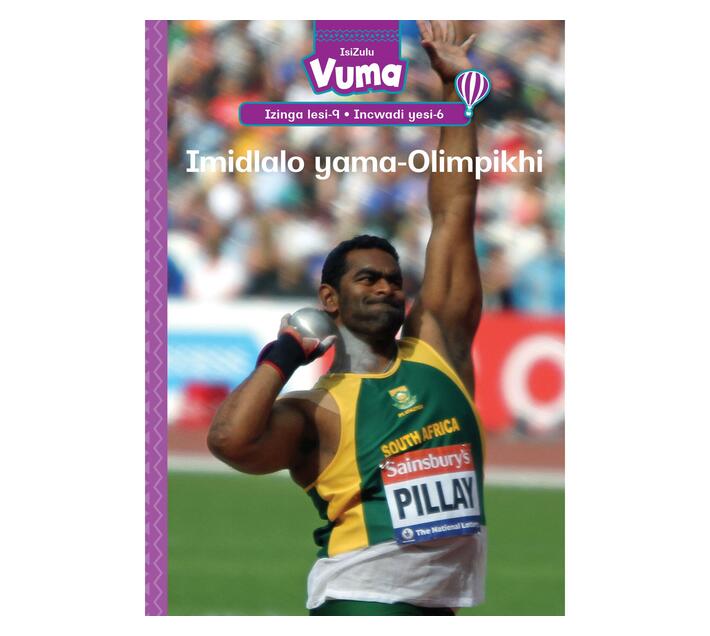 Vuma Izinga lesi-9 Incwadi yesi-6: Imidlalo yama-Olimpikhi : Grade 3 ...