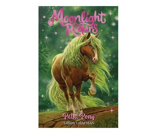 Moonlight Riders: Petal Pony : Book 3 (Paperback / softback) | Makro