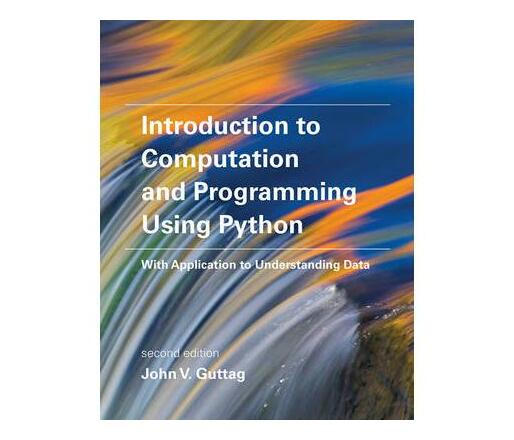 Introduction to Computation and Programming Using Python : With ...