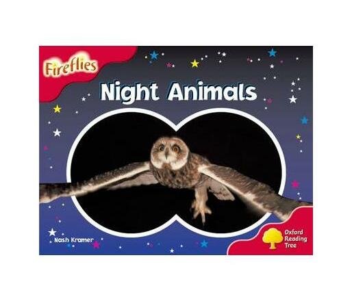 Oxford Reading Tree: Level 4: Fireflies: Night Animals (Paperback ...