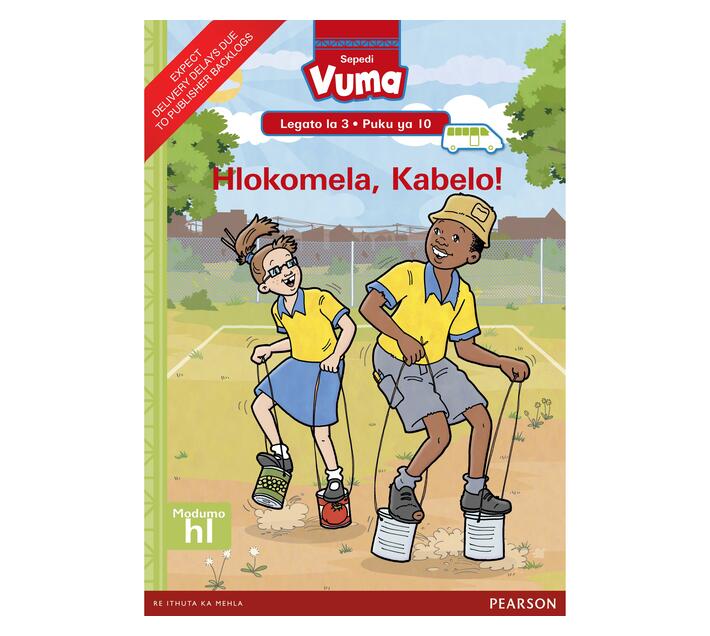 Vuma Sepedi Home Language Legato la 3 Puku ye Kgolo ya 10: Hlokomela ...