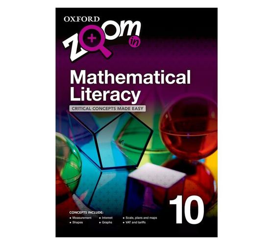 Zoom In Mathematical Literacy Grade 10 Practice Book : Grade 10 ...