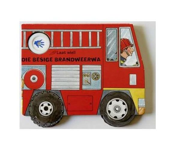 Die Besige Brandweerwa (Hardback) | Makro