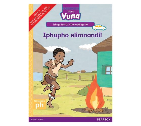 Vuma IsiZulu Home Language Izinga lesi-2 Incwadi Enkulu ye-16: Iphupho ...
