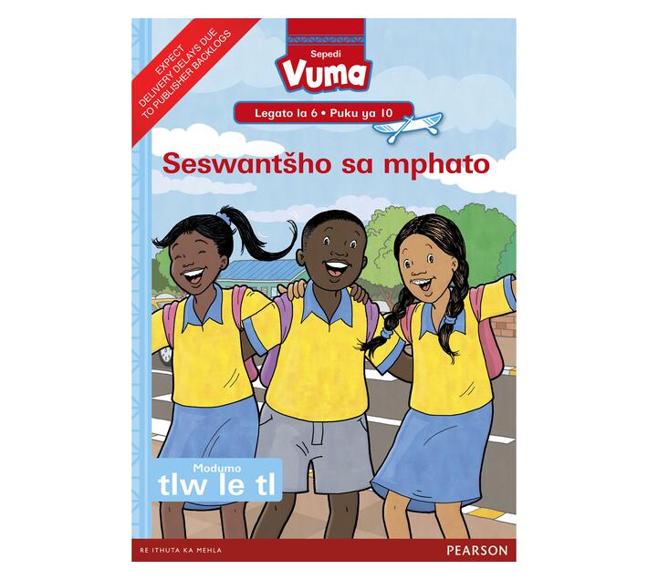 Vuma Sepedi Home Language Legato la 6 Puku ye Kgolo ya 10: Seswantšho ...