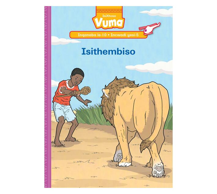 Vuma Inqanaba lesi-10 Incwadi yesi-5: Isithembiso : Grade 3 (Paperback / softback) | Makro