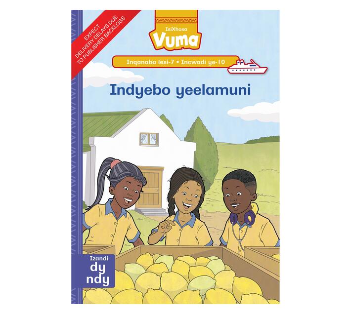 Vuma IsiXhosa Home Language Inqanaba lesi-7 Incwadi Enkulu ye-10 ...